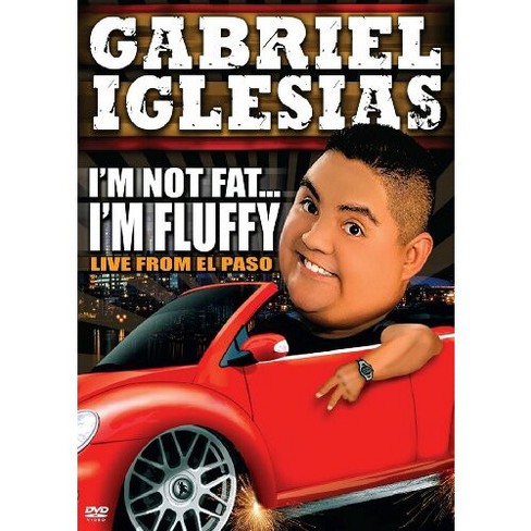 Gabriel Iglesias: I'm Not Fat... I'm Fluffy (dvd)(2009) : Target