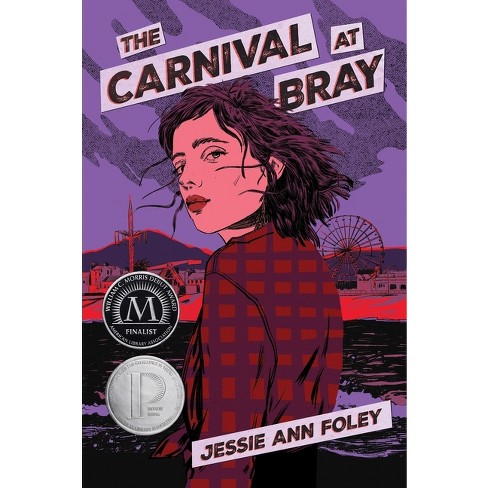 The Carnival At Bray - By Jessie Ann Foley (paperback) : Target