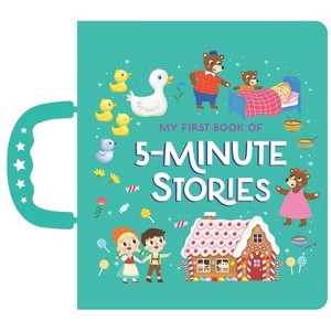 My First Book of 5-Minute Stories - (Board Book) : Target