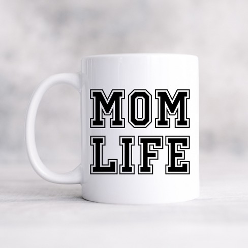City Creek Prints Mom Life Mug - White : Target