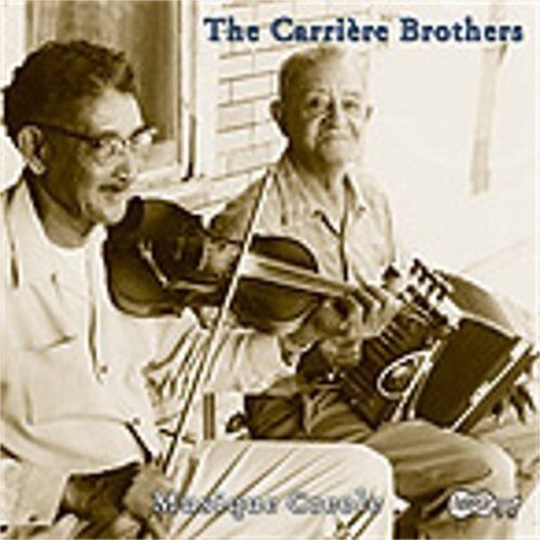 Carriere Brothers - Old Time Louisiana Creole Music (cd) : Target