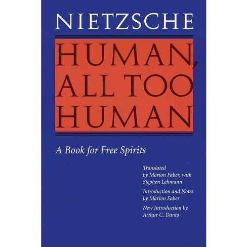 Human, All Too Human - By Friedrich Nietzsche (paperback) : Target