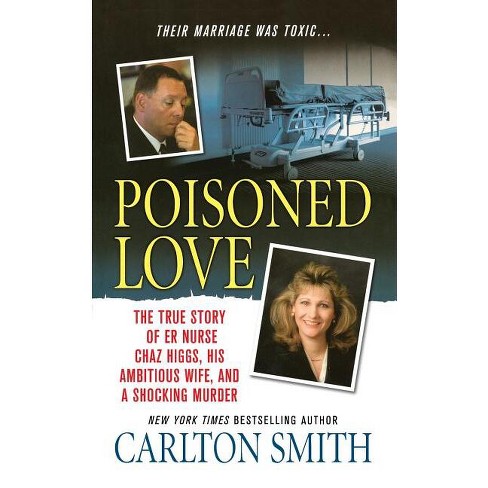 Poisoned Love - By Carlton Smith (paperback) : Target