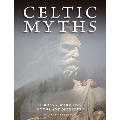 Celtic Myths And Legends - (celtic, Irish) By T W Rolleston (paperback ...