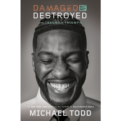 Relationship Goals - By Michael Todd (hardcover) : Target