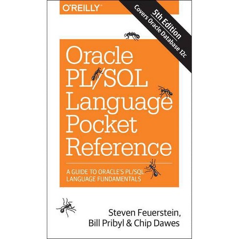 Oracle Pl/sql Language Pocket Reference - 5th Edition By Steven ...