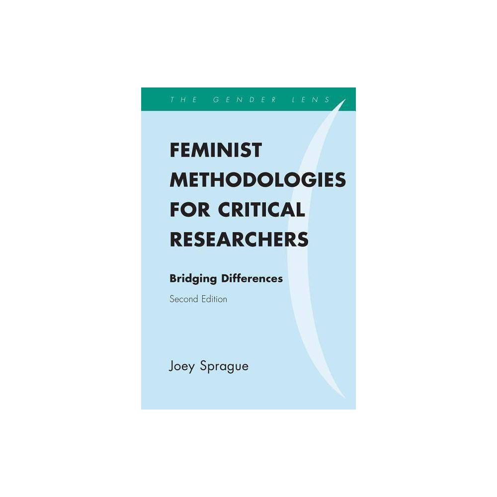 ISBN 9781442218727 - Feminist Methodologies for Critical Researchers ...