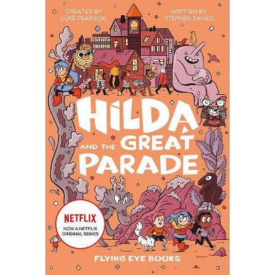 Hilda And The Bird Parade - (hildafolk) 2nd Edition By Luke Pearson ...