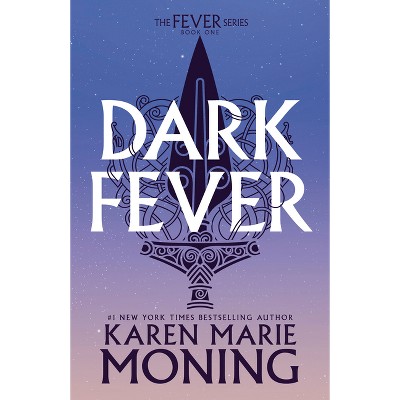 Bloodfever ( A Mackayla Lane Novel) (paperback) - By Karen Marie Moning ...