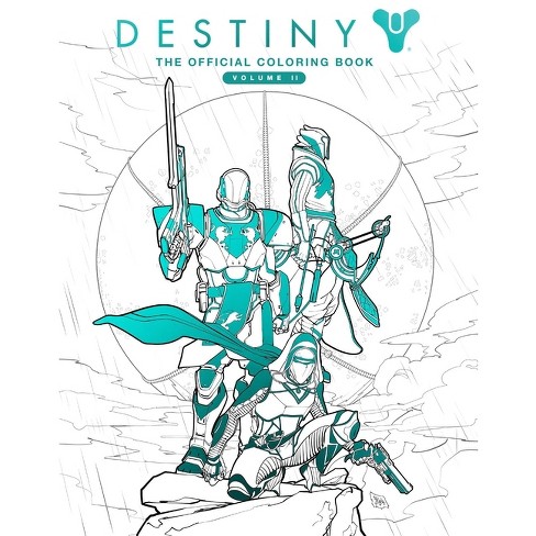 Destiny: The Official Coloring Book Volume Ii - (paperback) : Target