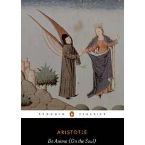De Anima (on The Soul) - (penguin Classics) By Aristotle (paperback ...