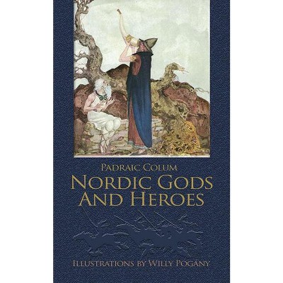 Gods And Heroes - By Korwin Briggs (hardcover) : Target