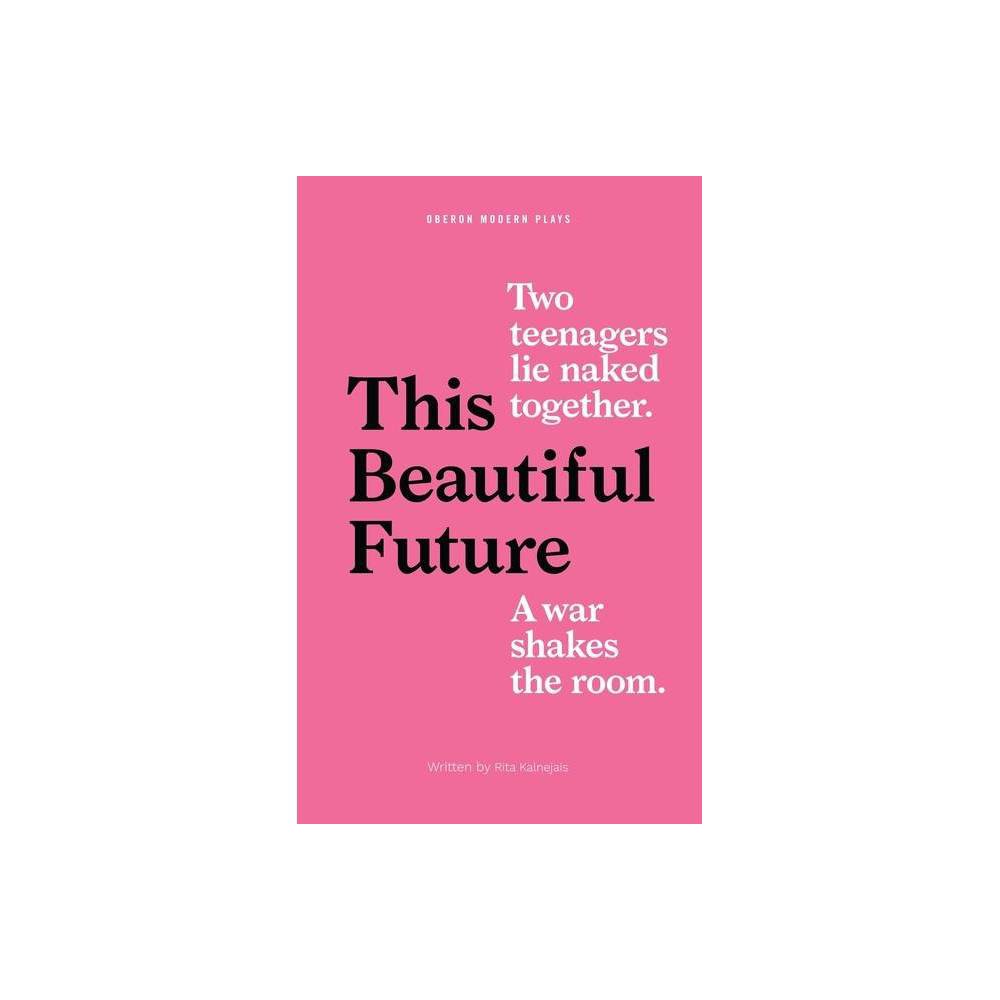 ISBN 9781786822093 - This Beautiful Future (Paperback) | upcitemdb.com