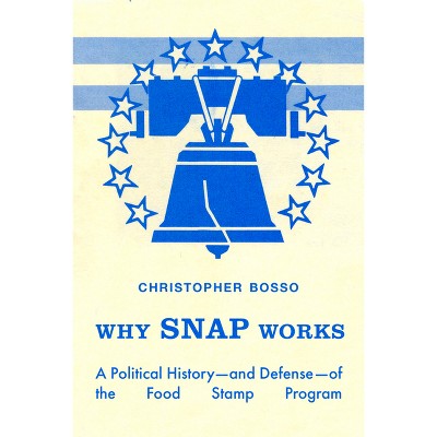 Why Snap Works - By Christopher John Bosso (hardcover) : Target