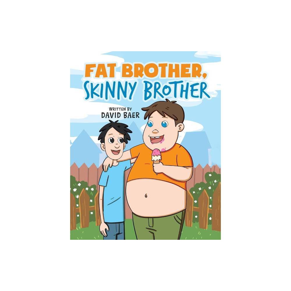 ISBN 9781644241486 - Fat Brother Skinny Brother (Paperback) | upcitemdb.com