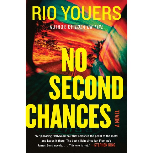 No Second Chances - By Rio Youers (paperback) : Target