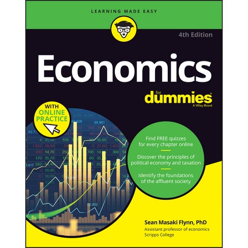 Economics For Dummies - 4th Edition By Sean Masaki Flynn (paperback ...