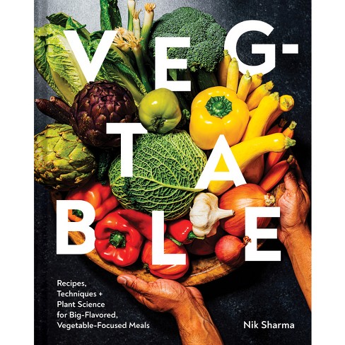Veg-table - By Nik Sharma (hardcover) : Target