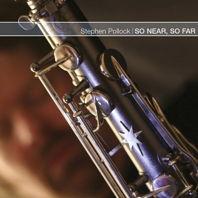 Stephen Pollock - So Near, So Far (cd) : Target