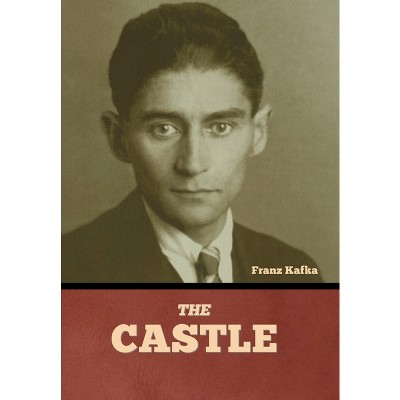 The Castle - (everyman's Library Contemporary Classics) By Franz Kafka ...