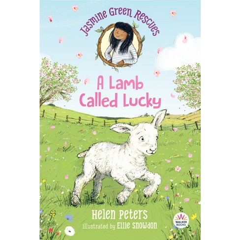 Jasmine Green Rescues: A Lamb Called Lucky - By Helen Peters (paperback) : Target