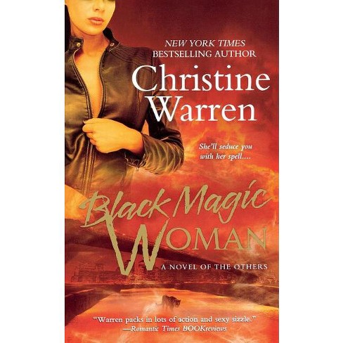 Black Magic Woman - By Christine Warren (paperback) : Target