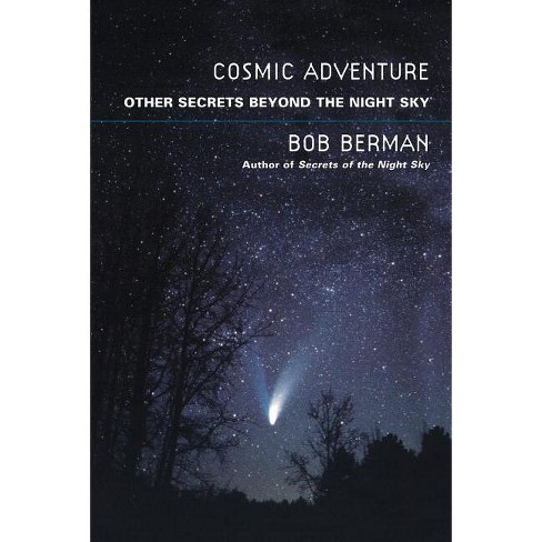 Cosmic Adventure - By Bob Berman (paperback) : Target