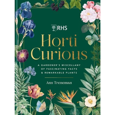 Horti Curious - By Ann Treneman (hardcover) : Target