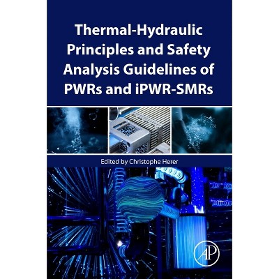 Thermal-hydraulic Principles And Safety Analysis Guidelines Of Pwrs And ...