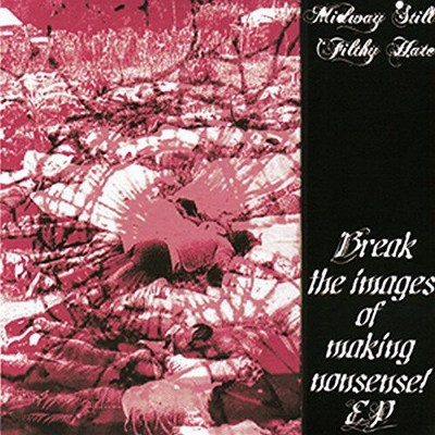 Filthy Hate - Filthy Hate / Midway Still (vinyl 7 Inch Single) : Target