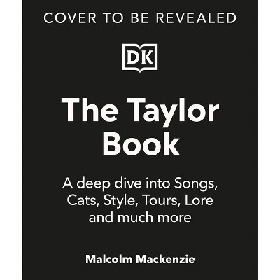 The Taylor Book - By Malcolm Mackenzie (hardcover) : Target