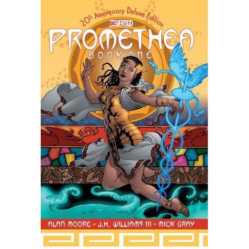 Promethea: 20th Anniversary Deluxe Edition Book One - By Alan Moore ...