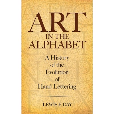 Art In The Alphabet - (lettering, Calligraphy, Typography) 3rd Edition ...