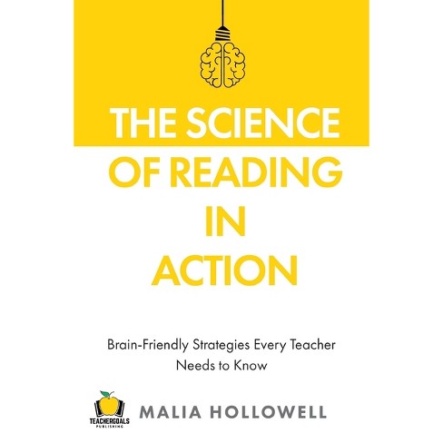 The Science Of Reading In Action - By Malia Hollowell (paperback) : Target