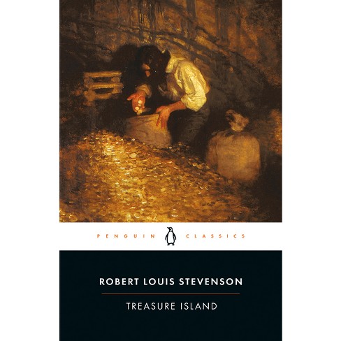 Treasure Island - (penguin Classics) By Robert Louis Stevenson ...