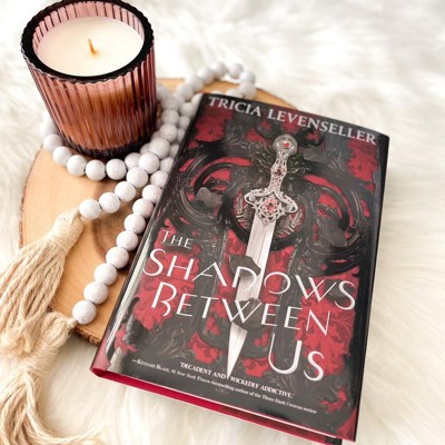 The Shadows Between Us - By Tricia Levenseller (hardcover) : Target