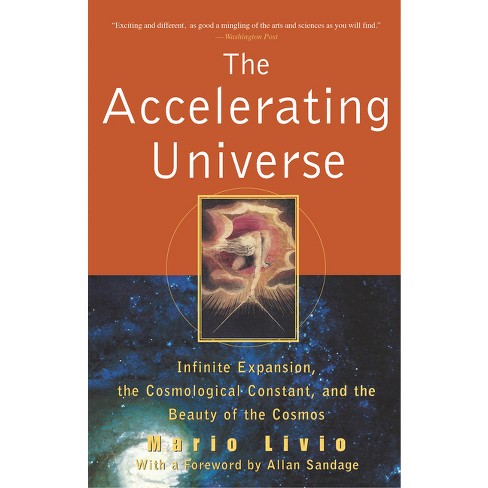 The Accelerating Universe - By Mario Livio (paperback) : Target
