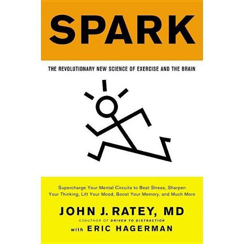 Spark - By John J Ratey (paperback) : Target