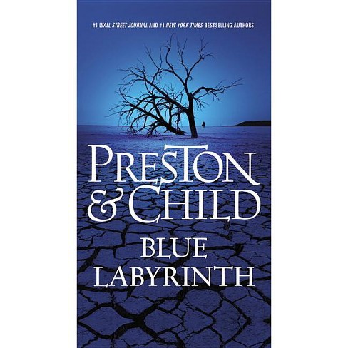 Blue Labyrinth - (agent Pendergast) By Douglas Preston & Lincoln Child ...