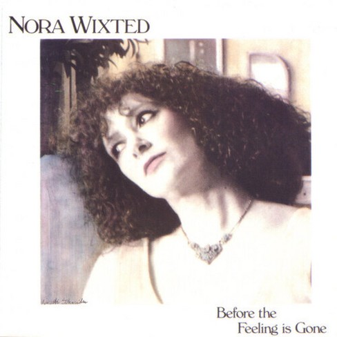 Nora Wixted - Before The Feeling Is Gone (cd) : Target