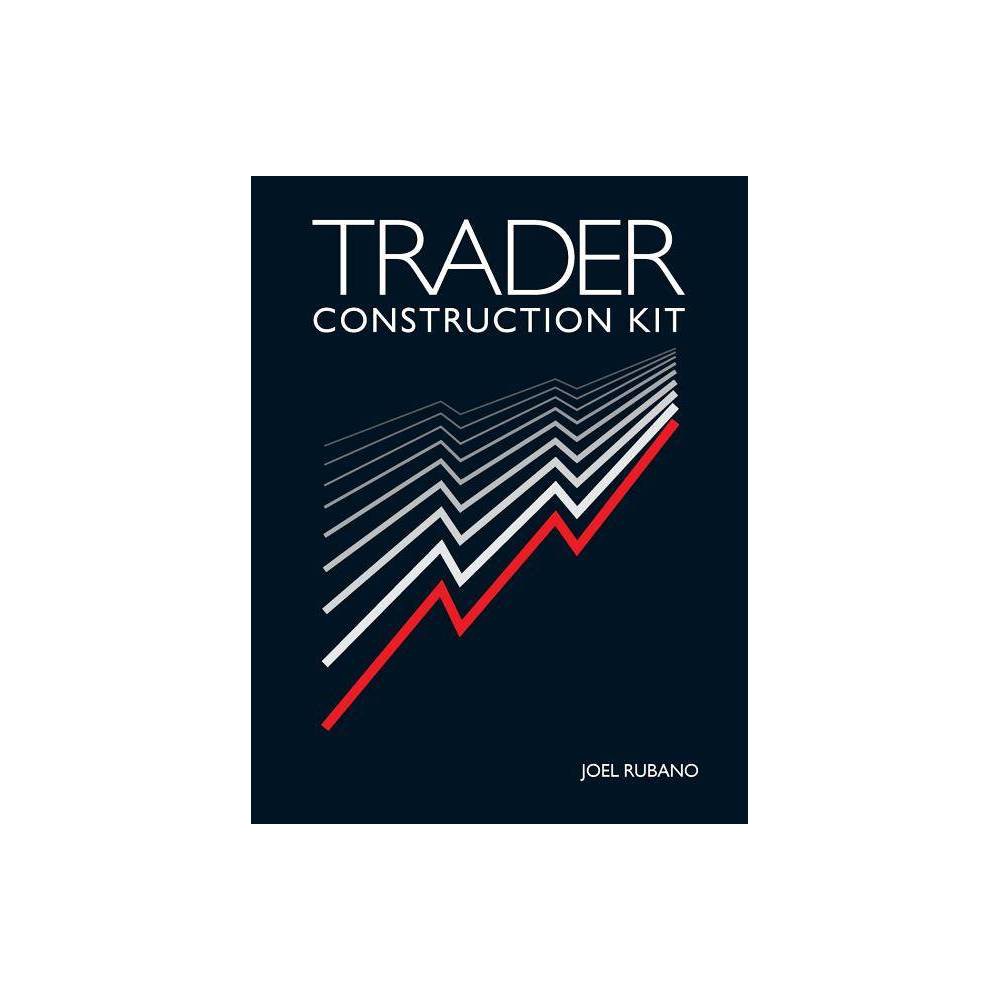 ISBN 9780997629507 - Trader Construction Kit | upcitemdb.com