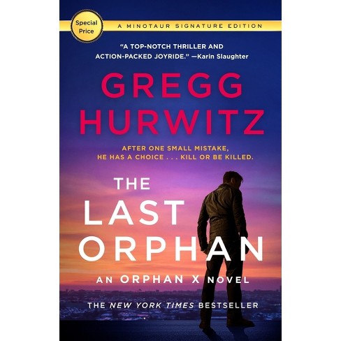 The Last Orphan - (orphan X) By Gregg Hurwitz (paperback) : Target
