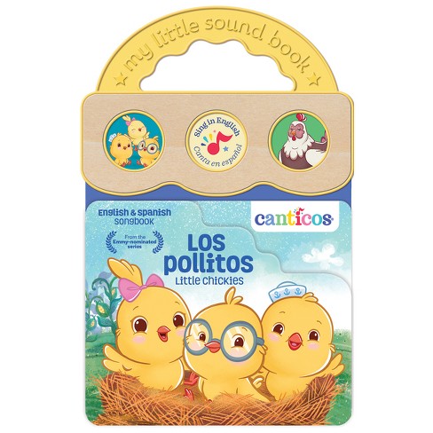 Canticos Little Chickies Los Pollitos (bilingual) - By Susie Jaramillo ...
