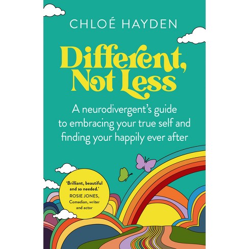 Different, Not Less - By Chloe Hayden (paperback) : Target