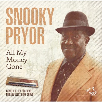 Snooky Pryor - All My Money Gone (cd) : Target