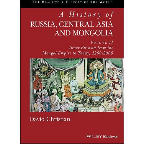 A History Of Russia, Central Asia And Mongolia, Volume Ii - (blackwell ...