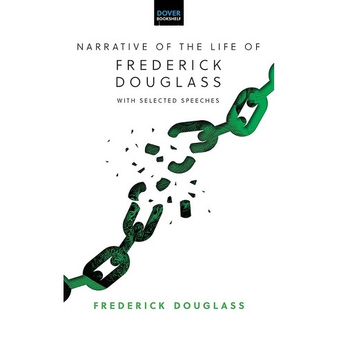 Narrative Of The Life Of Frederick Douglass - (dover Bookshelf ...