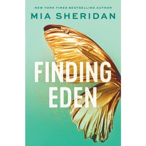 Finding Eden - (acadia Duology) By Mia Sheridan (paperback) : Target