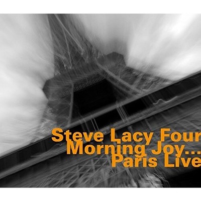 Steve Lacy - Morning Joy-paris Live (cd) : Target