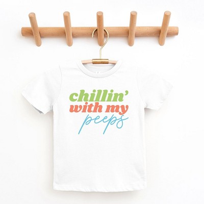 The Juniper Shop Chillin With My Peeps Script Toddler Short Sleeve Tee ...